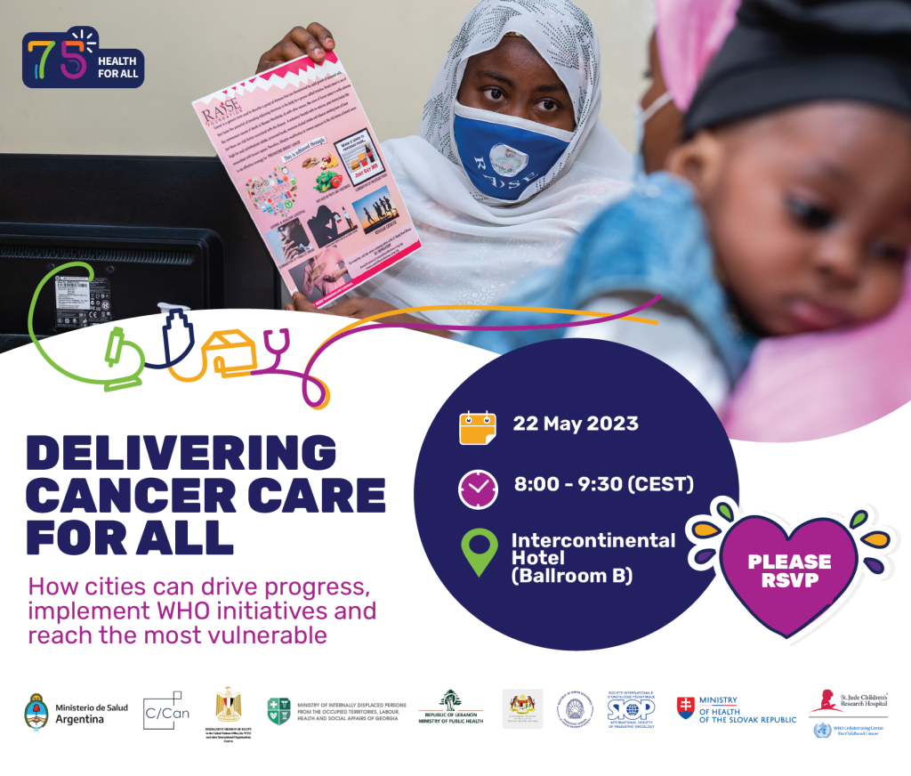WHA Side Event: Delivering Cancer Care for All | SIOP